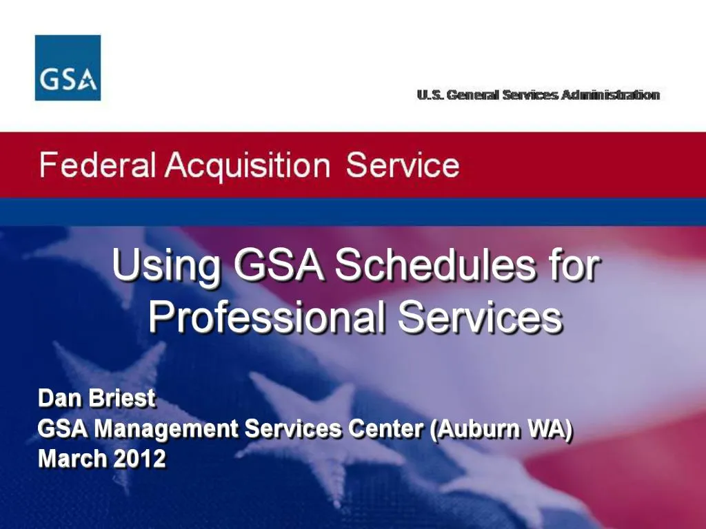 PPT - Using GSA Schedules for Professional Services PowerPoint ...