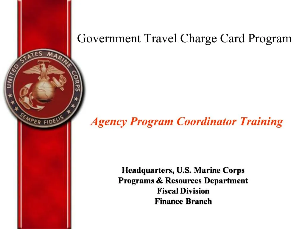 PPT - Government Travel Charge Card Program PowerPoint Presentation ...