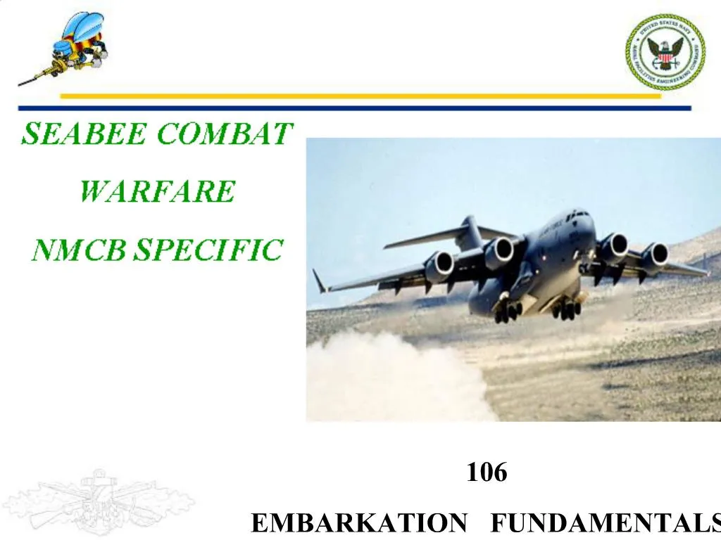 PPT - 106 EMBARKATION FUNDAMENTALS PowerPoint Presentation, free ...
