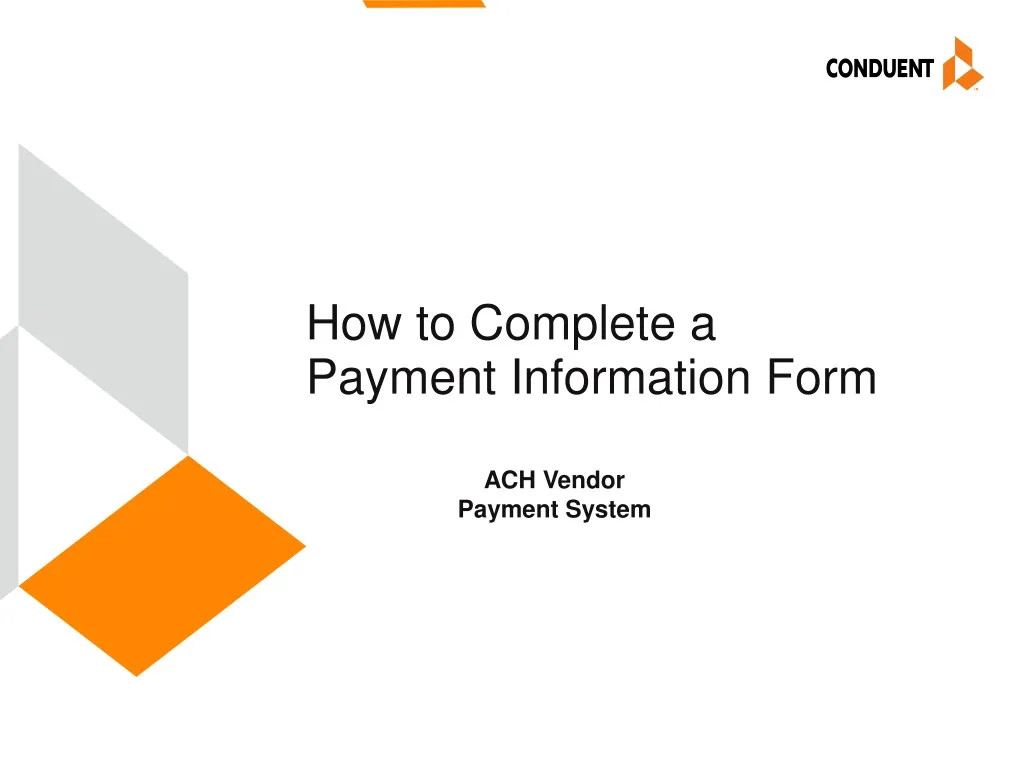 PPT - How to Complete a Payment Information Form PowerPoint ...