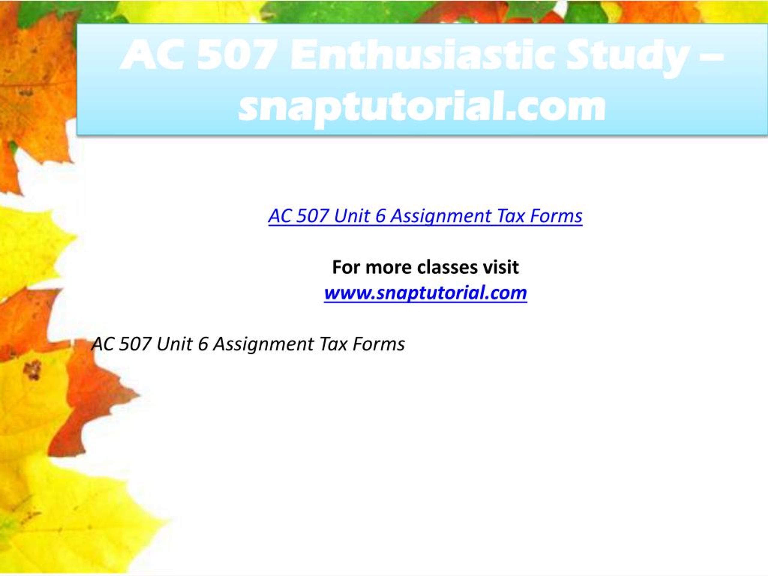 PPT - AC 507 Enthusiastic Study/snaptutorial.com PowerPoint Presentation - ID:8124181