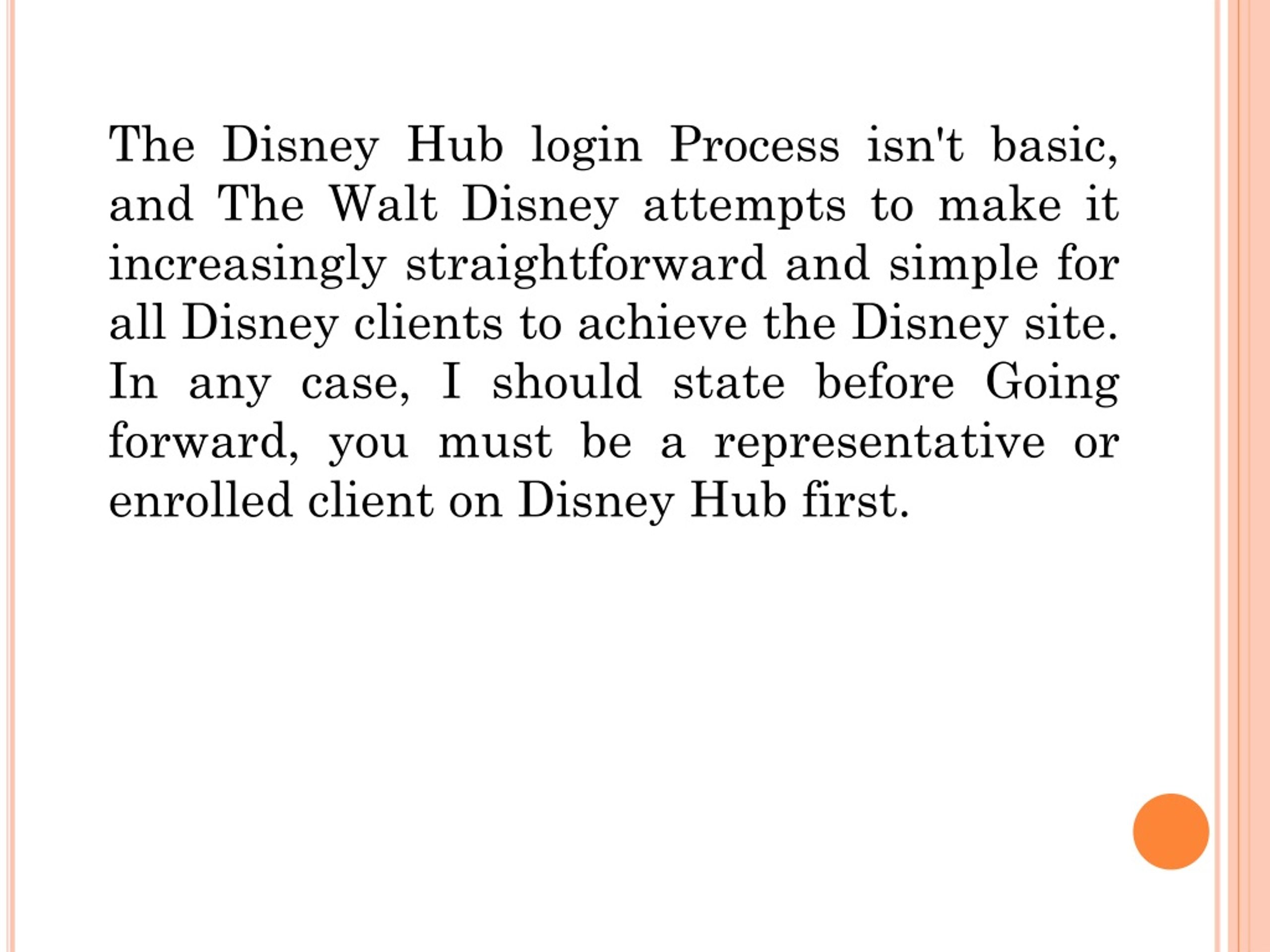 PPT - The Disney Hub Login procedure PowerPoint Presentation, free ...