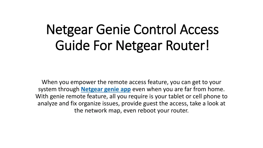 PPT - Netgear Genie Control Access Guide For Netgear Router! PowerPoint Presentation - ID:8145880