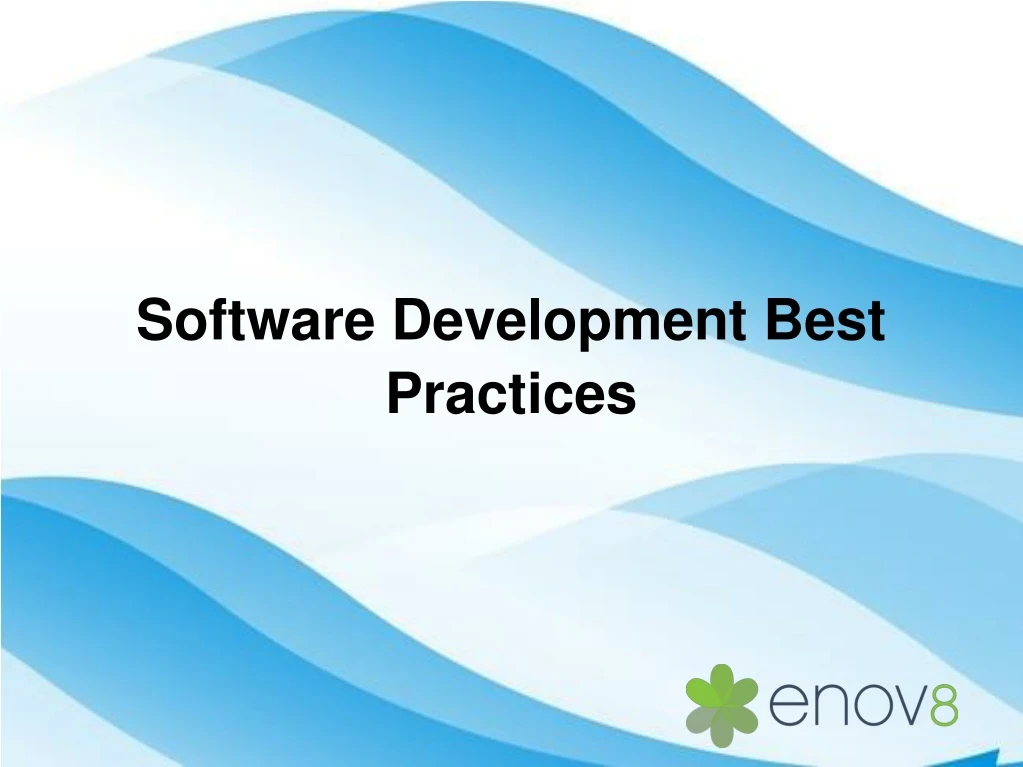 PPT - Software Development Best Practices PowerPoint Presentation, free ...