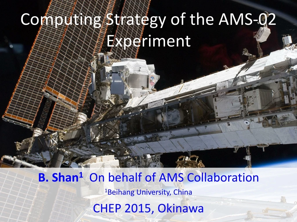 PPT - Computing Strategy of the AMS-02 Experiment PowerPoint ...