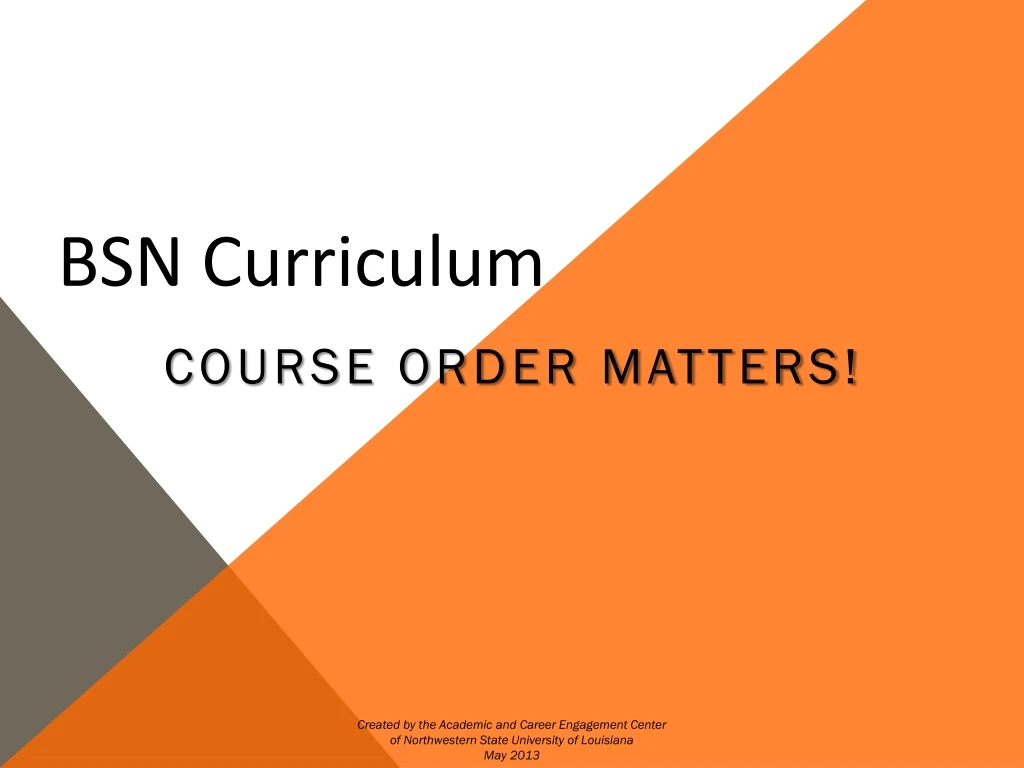 PPT - BSN Curriculum PowerPoint Presentation, free download - ID:8155202