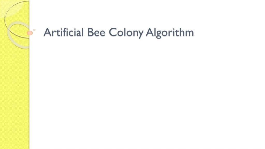 PPT - Artificial Bee Colony Algorithm PowerPoint Presentation, free download - ID:8155451
