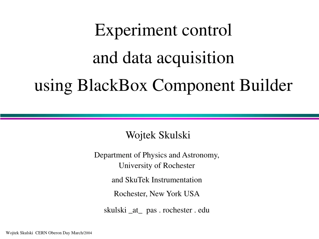 PPT - Experiment control and data acquisition using BlackBox Component Builder PowerPoint ...