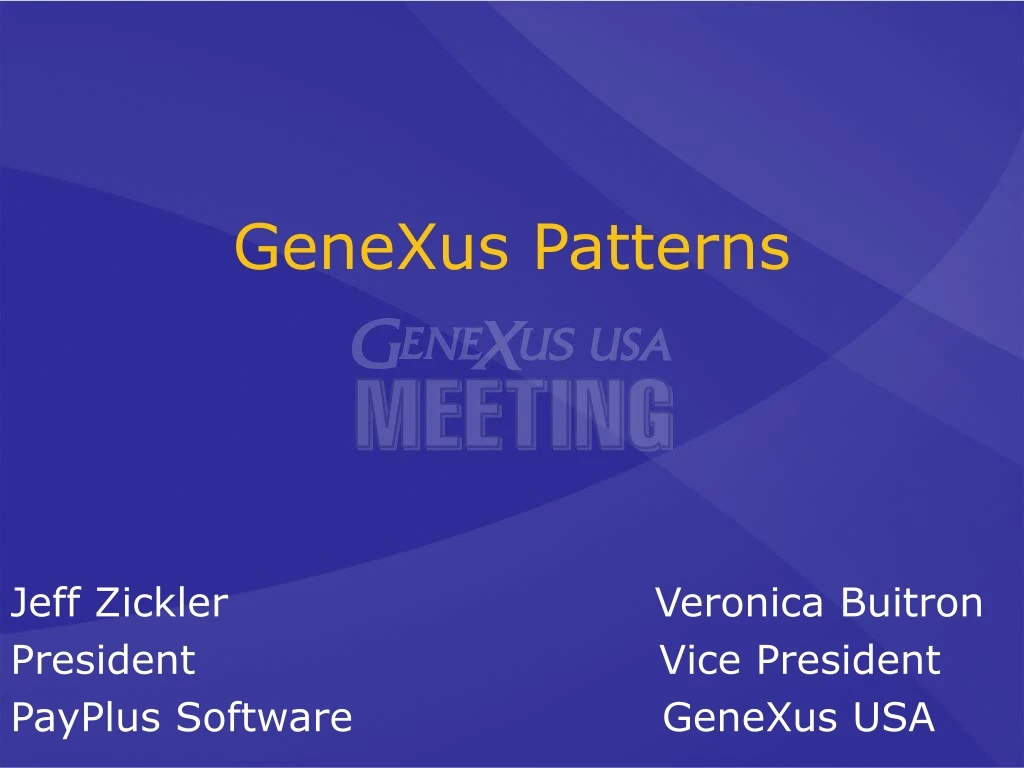 PPT - GeneXus Patterns PowerPoint Presentation, free download - ID:8158814