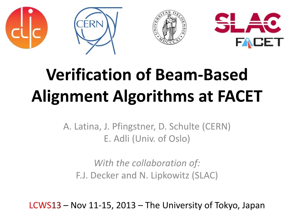 Ppt Verification Of Beam Based Alignment Algorithms At Facet Powerpoint Presentation Id8159207