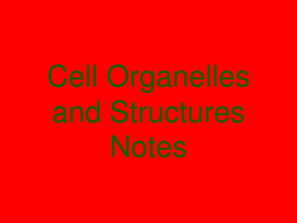 PPT - Cell Organelles and Structures PowerPoint Presentation, free ...