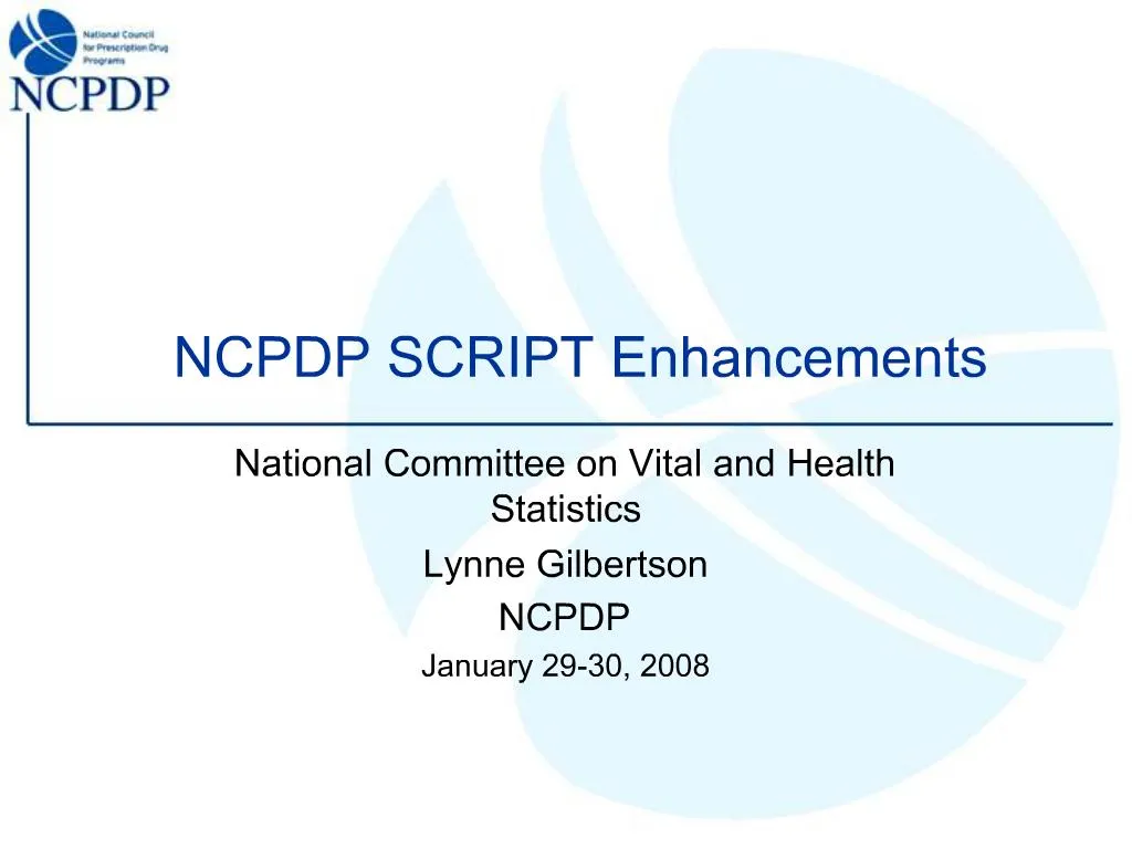 PPT - NCPDP SCRIPT Enhancements PowerPoint Presentation, free download ...