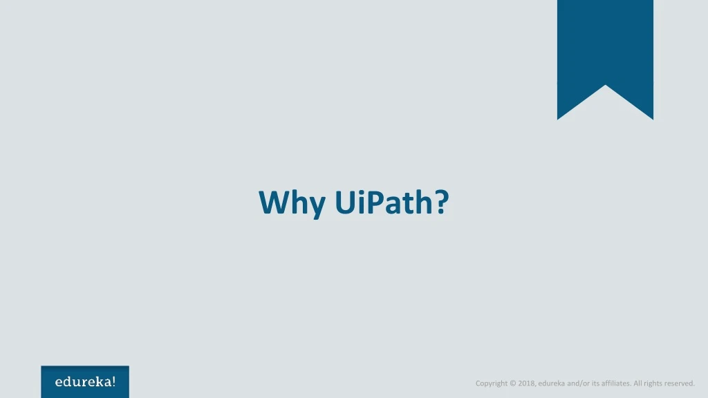 PPT - Introduction To UiPath | RPA Tutorial For Beginners | RPA ...