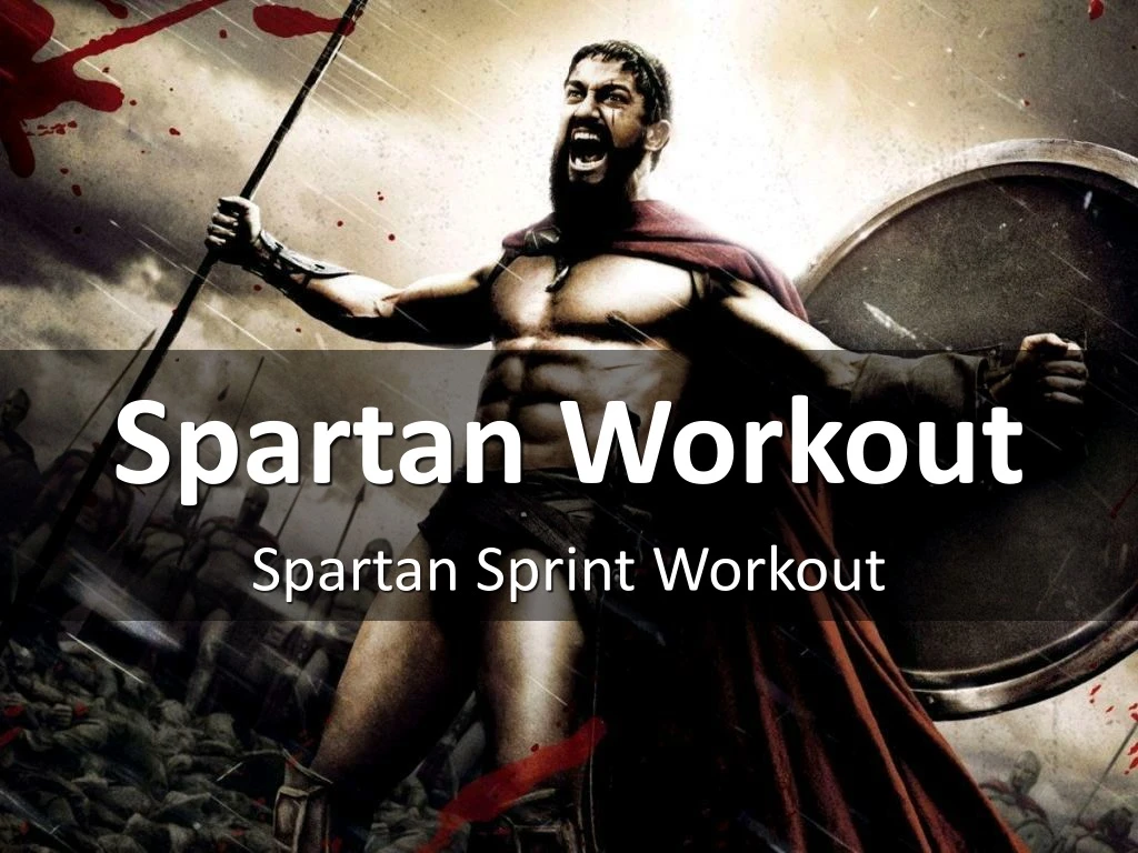 PPT - Spartan Sprint Workout PowerPoint Presentation, free download ...