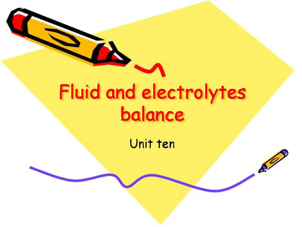 PPT - Fluid and electrolytes balance PowerPoint Presentation, free ...