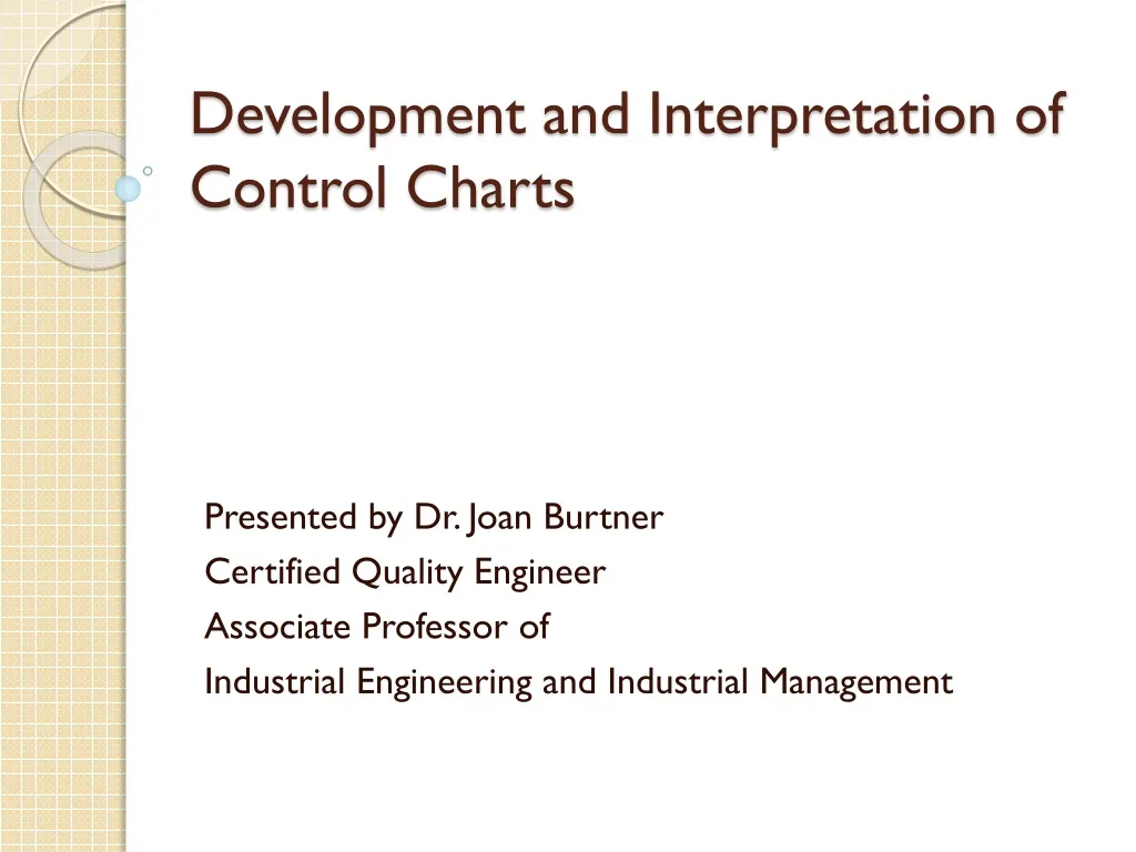 PPT - Development and Interpretation of Control Charts PowerPoint ...