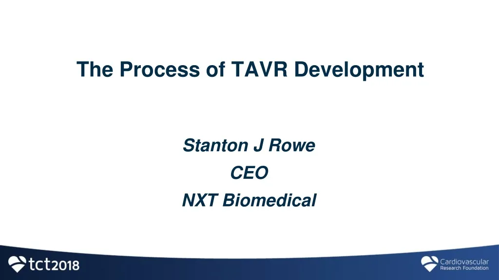 PPT - The Process of TAVR Development PowerPoint Presentation, free ...