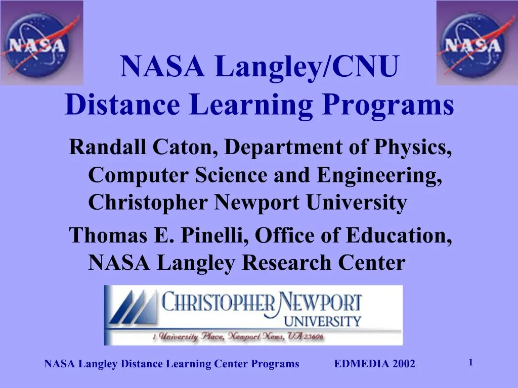 PPT - NASA Langley Distance Learning Center Programs EDMEDIA 2002 ...