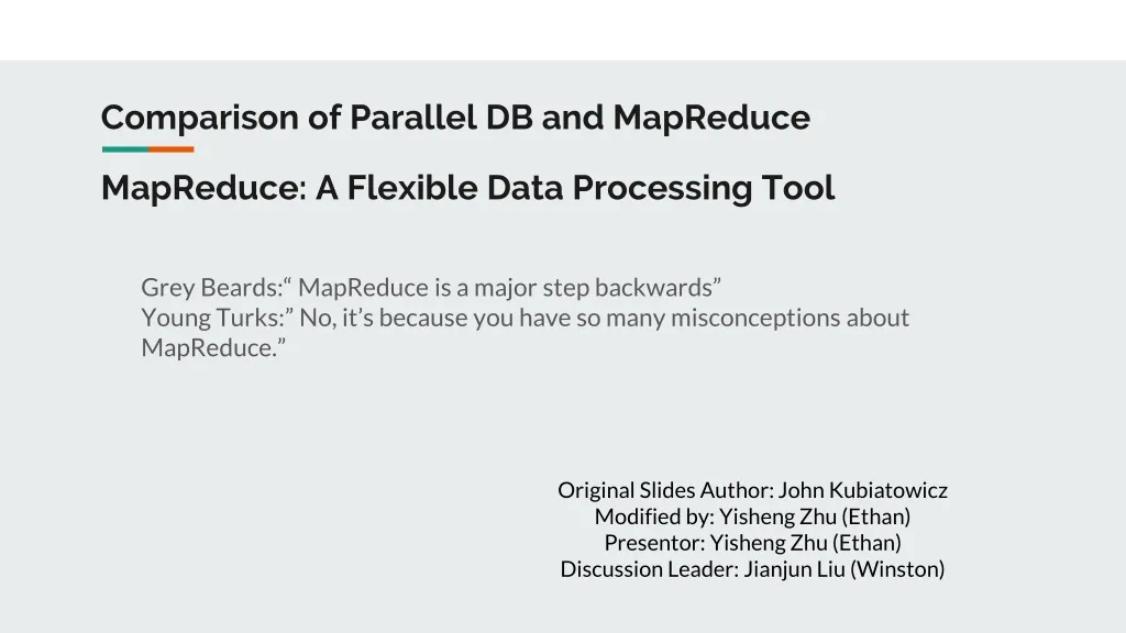 Ppt Comparison Of Parallel Db And Mapreduce Mapreduce A Flexible Data Processing Tool