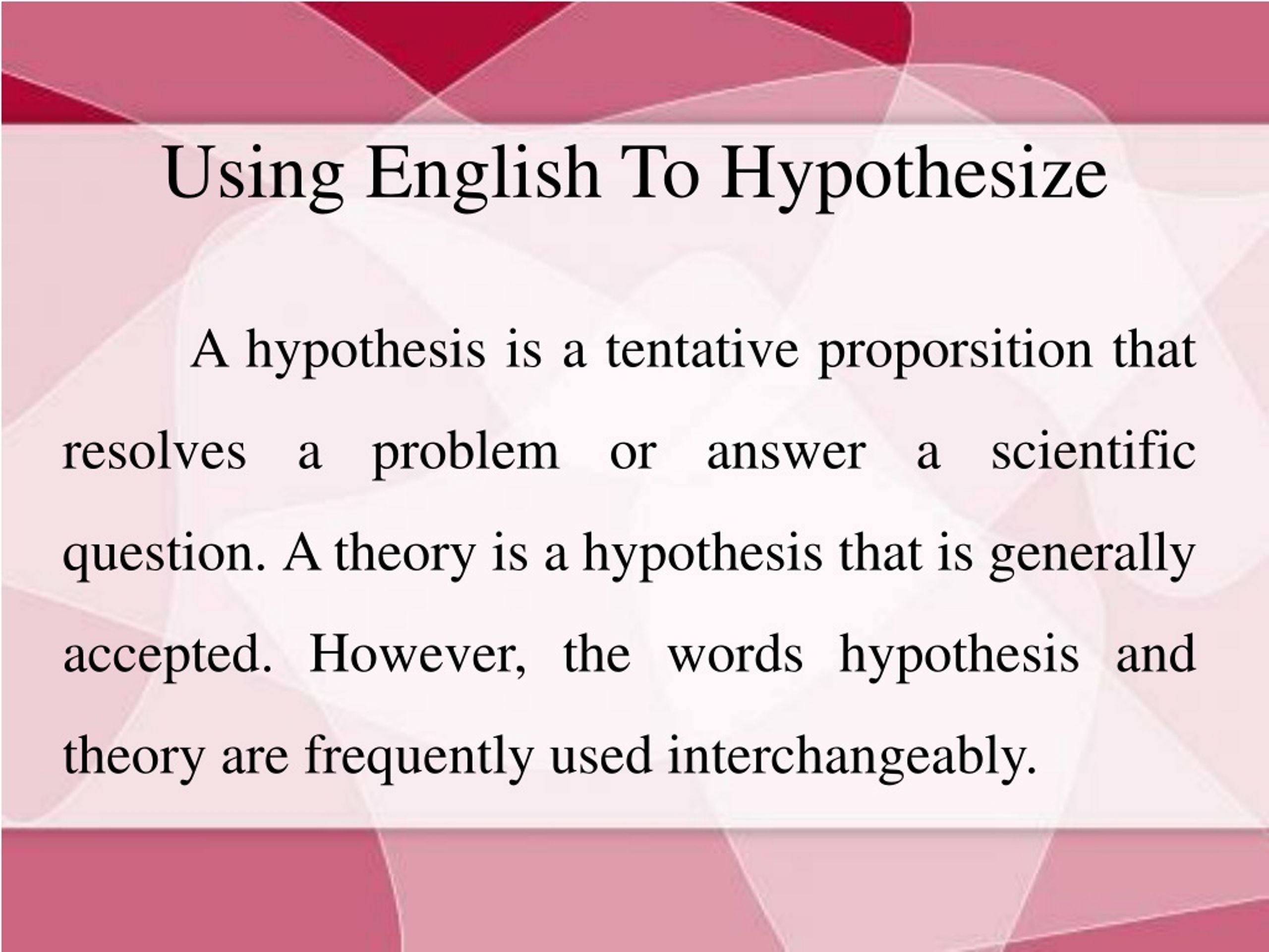 PPT - HYPOTHESIZING - Bahasa Inggris Untuk Fisika UNNES Nurul Faela ...