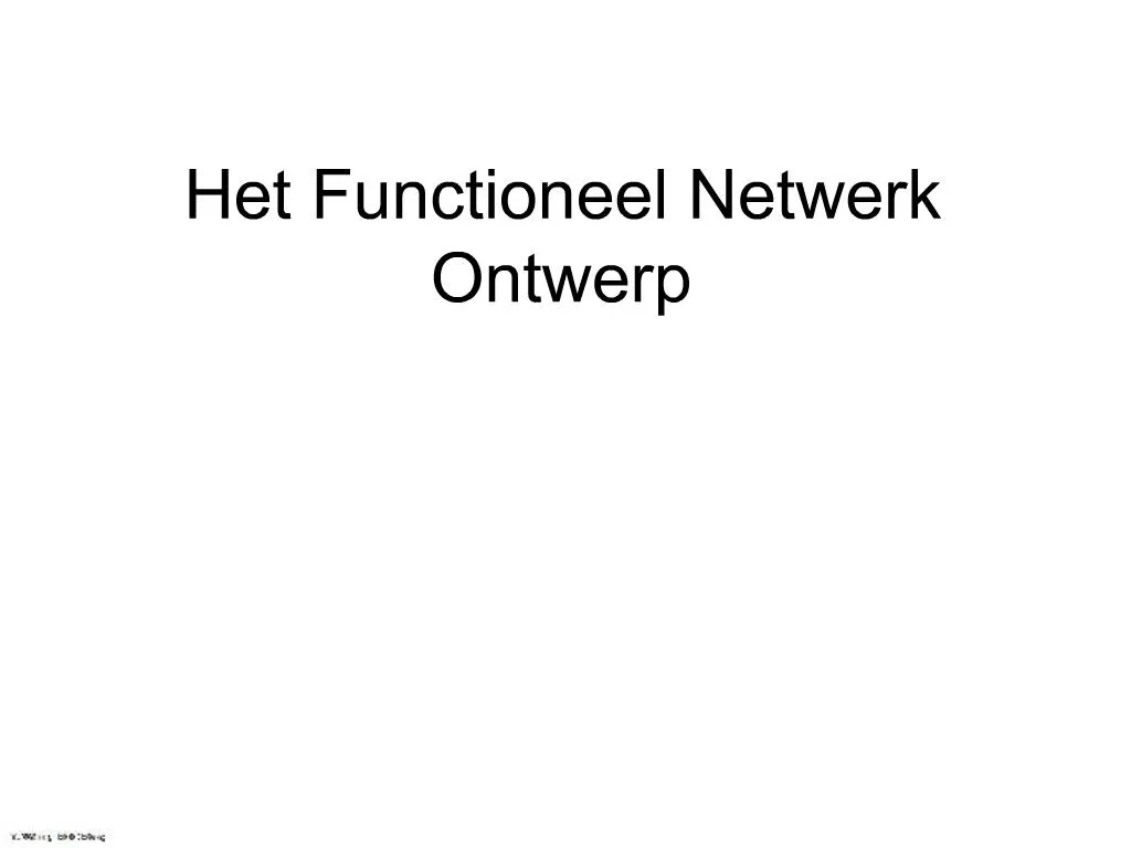 PPT - Het Functioneel Netwerk Ontwerp PowerPoint Presentation, free ...