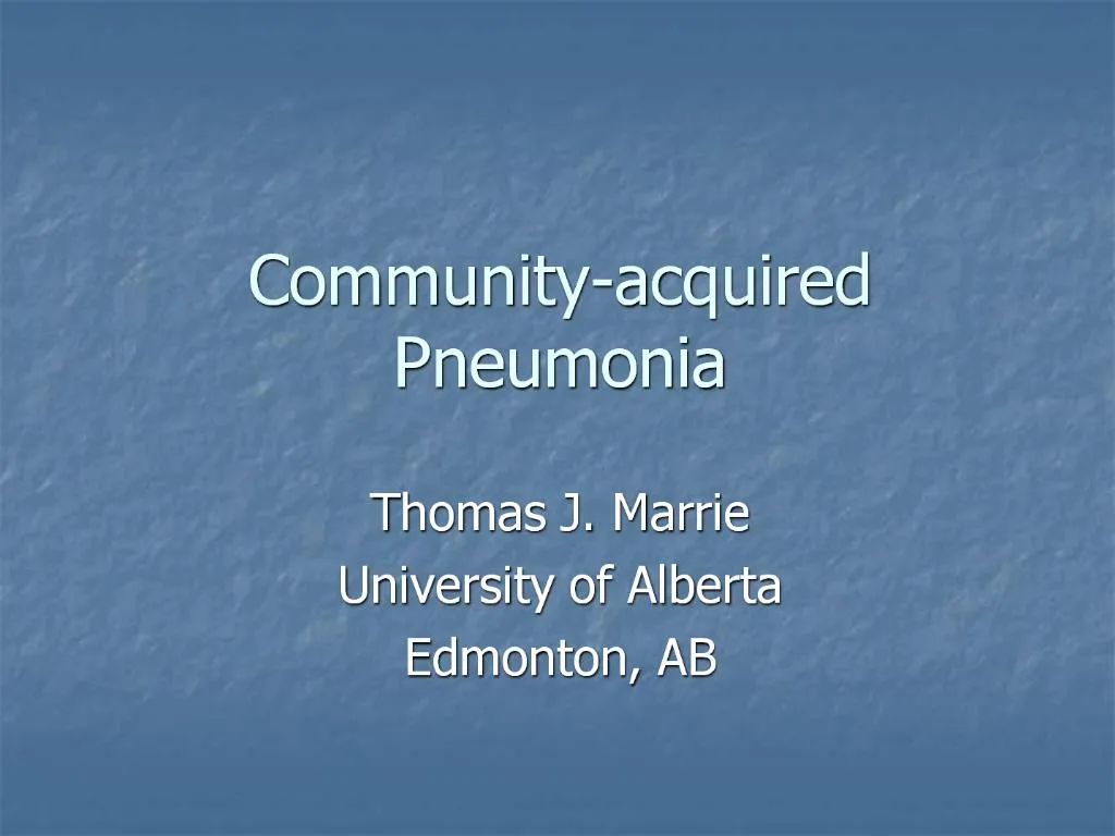 PPT - Community-acquired Pneumonia PowerPoint Presentation, free ...