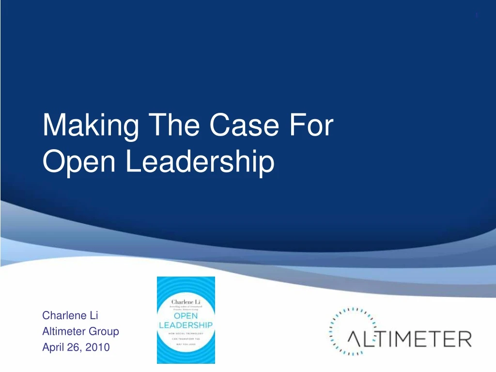 PPT - Making The Case For Open Leadership PowerPoint Presentation, free ...