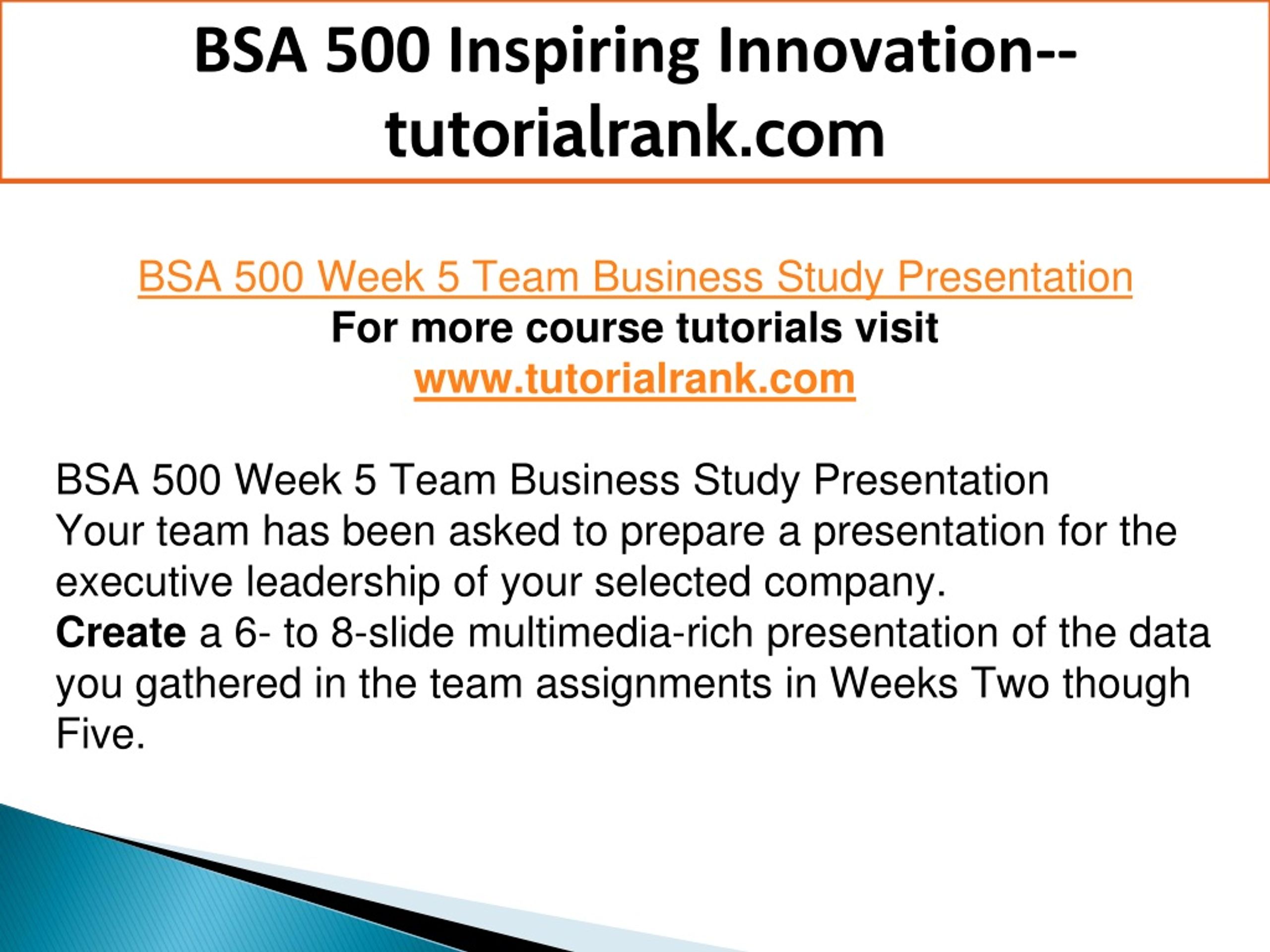 PPT - BSA 500 Inspiring Innovation--tutorialrank.com PowerPoint ...