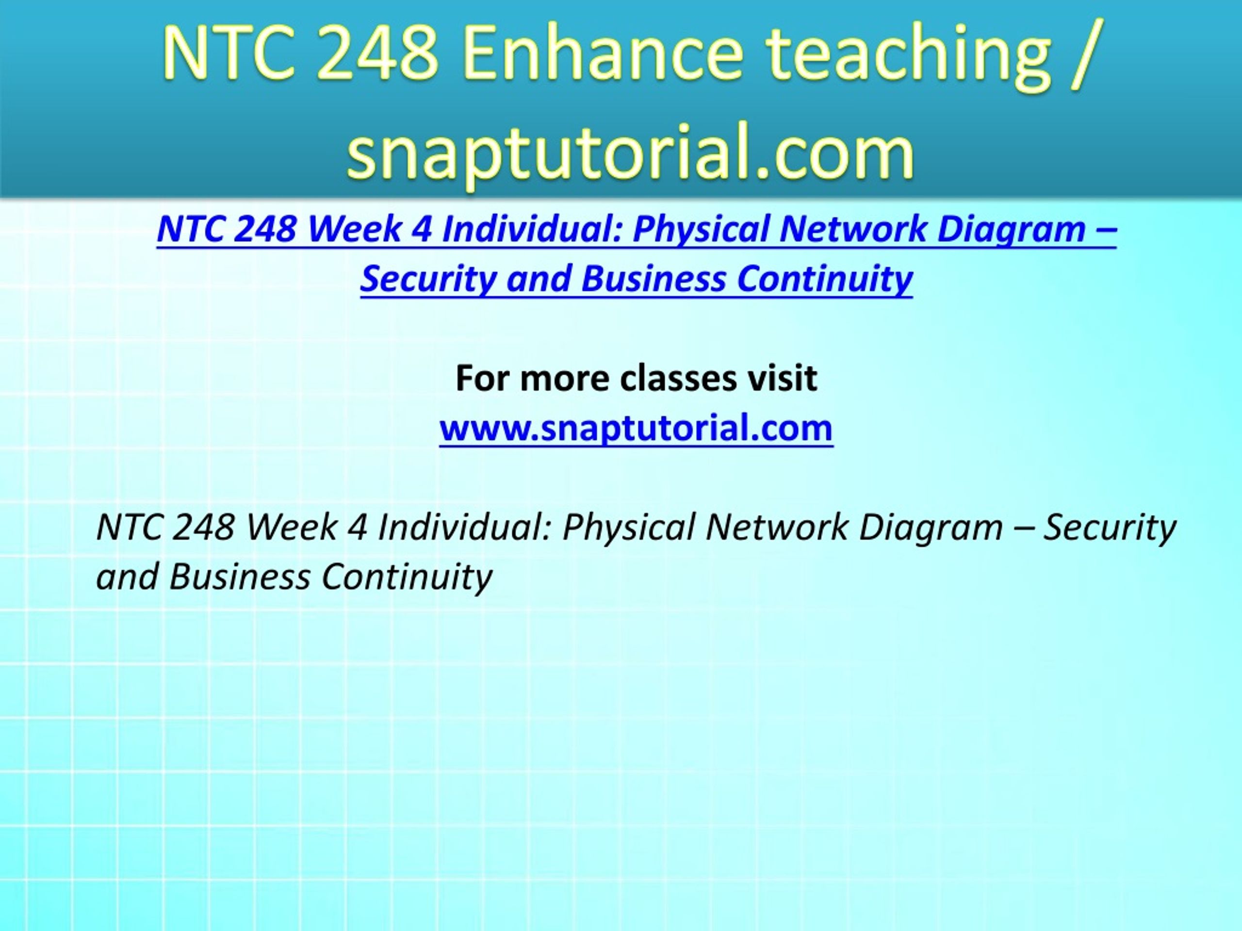 PPT - NTC 248 Enhance teaching / snaptutorial.com PowerPoint Presentation - ID:8227318