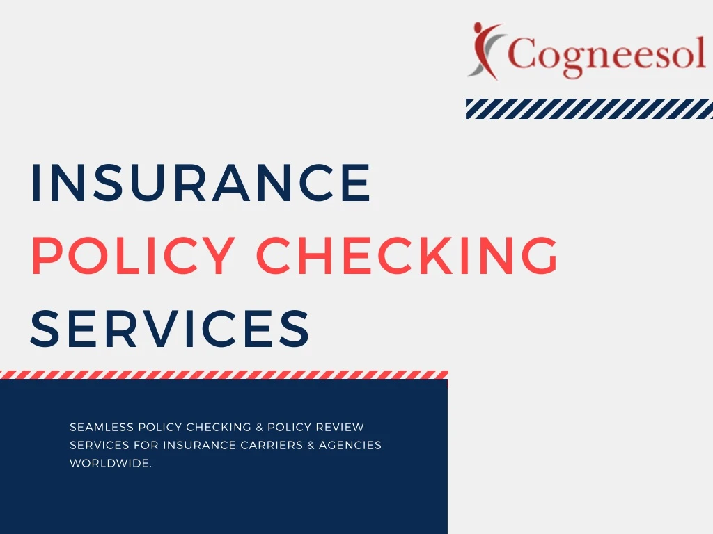 PPT - Insurance Policy Checking - Improve Business Operations ...