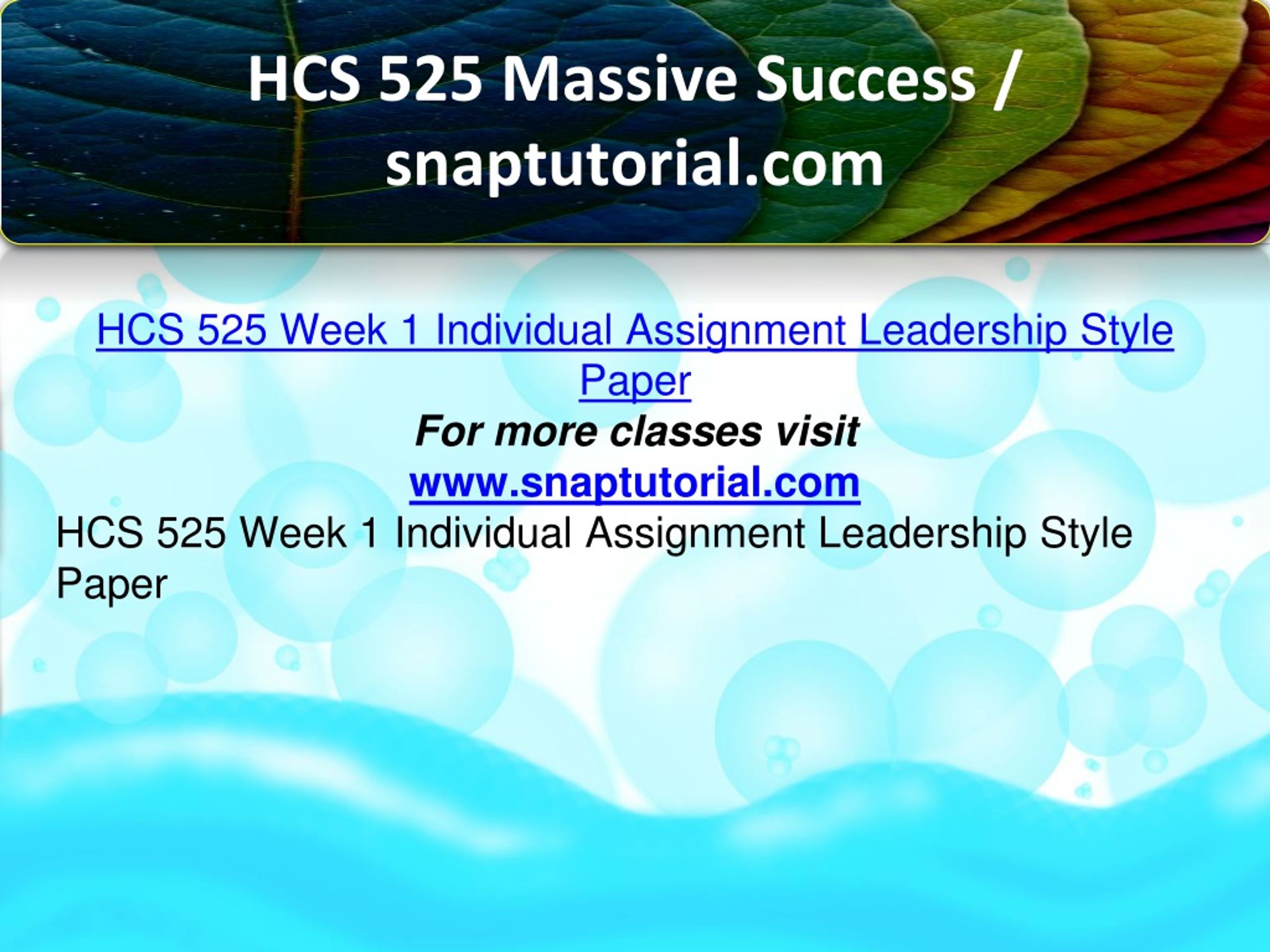 PPT - HCS 525 Massive Success - snaptutorial.com PowerPoint Presentation - ID:8232881