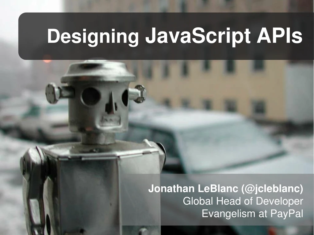 PPT - Designing JavaScript APIs PowerPoint Presentation, free download ...