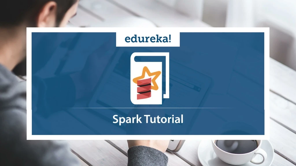 Ppt Apache Spark Tutorial Spark Tutorial For Beginners Apache Spark Training Edureka