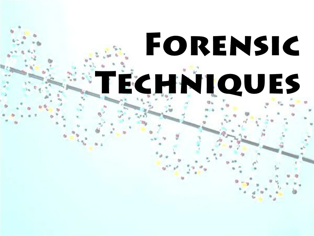 PPT - Forensic Techniques PowerPoint Presentation, free download - ID ...