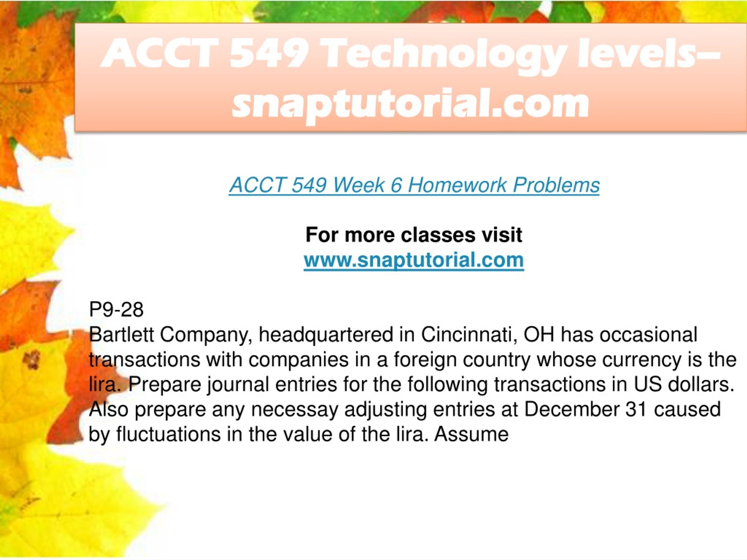 PPT - ACCT 549 Technology levels--snaptutorial.com PowerPoint Presentation - ID:8274462