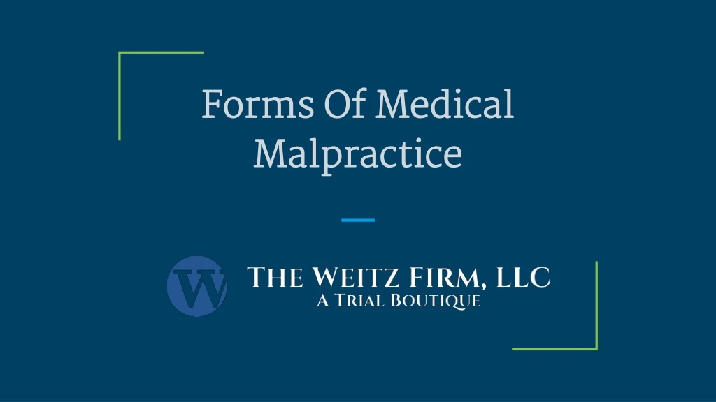 PPT - Forms Of Medical Malpractice PowerPoint Presentation, free ...