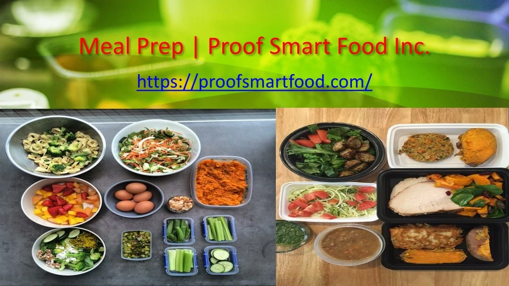 PPT - Meal Prep - Proof Smart Food PowerPoint Presentation, free ...