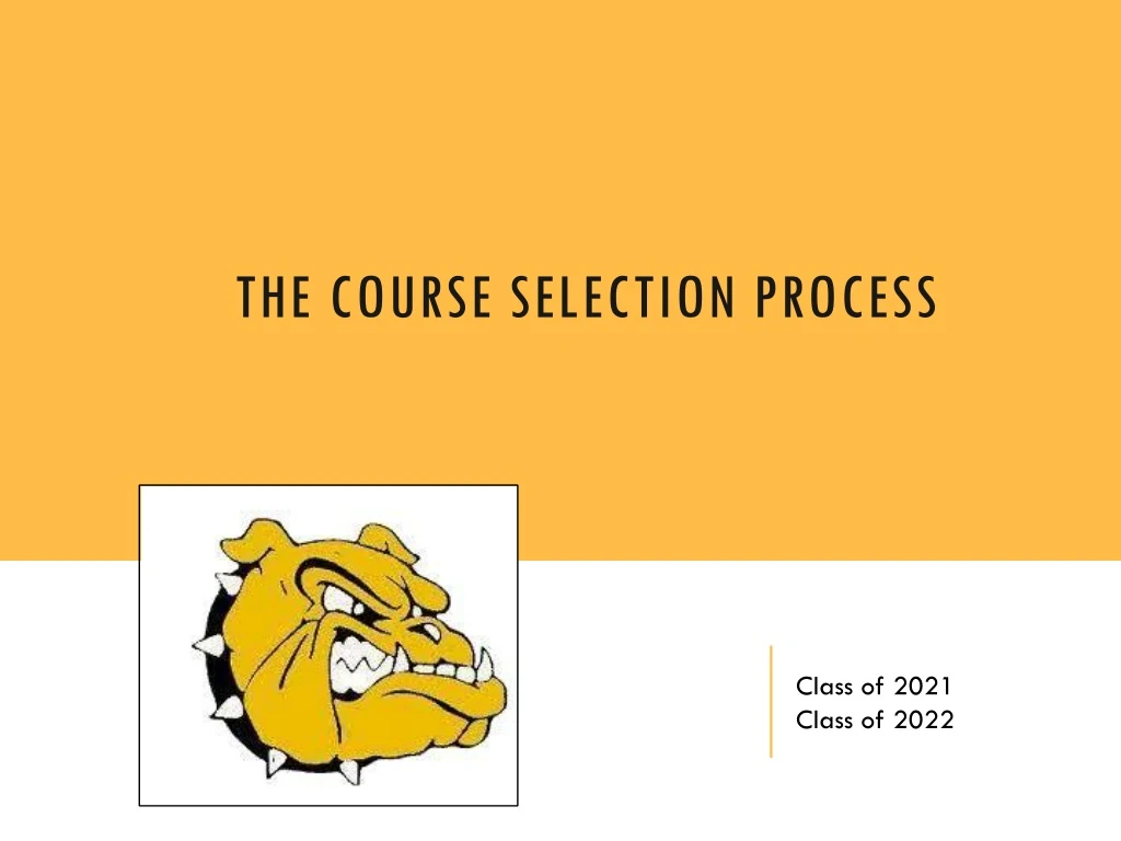 PPT - The Course Selection Process PowerPoint Presentation, free ...