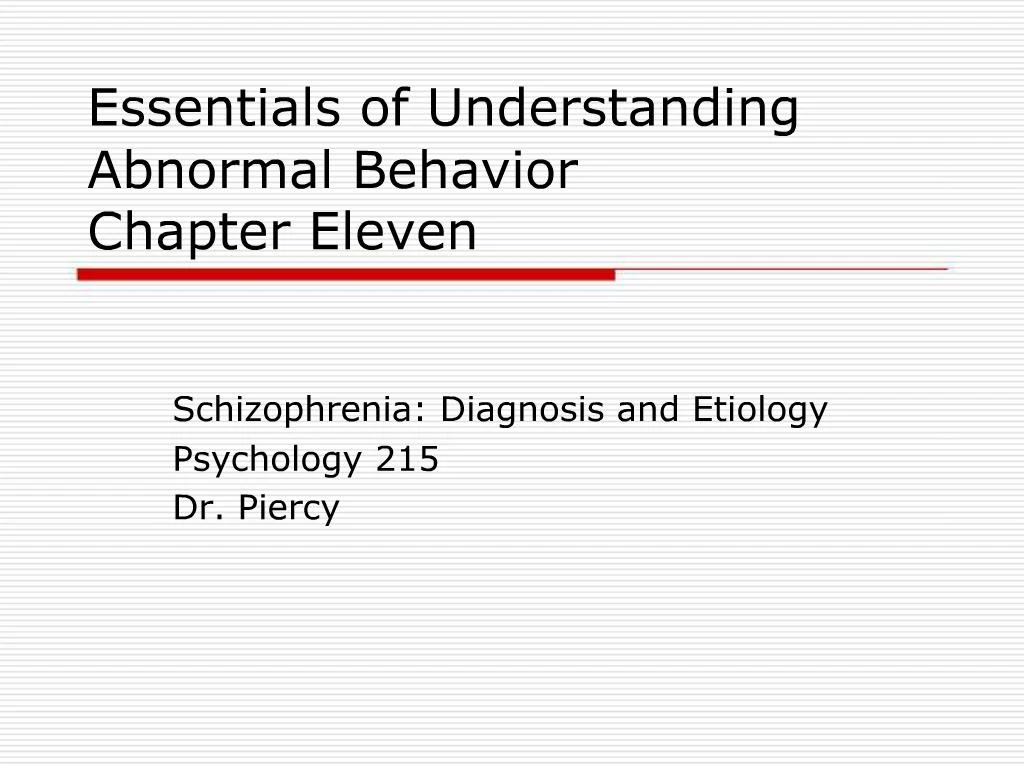 PPT - Essentials of Understanding Abnormal Behavior Chapter Eleven ...