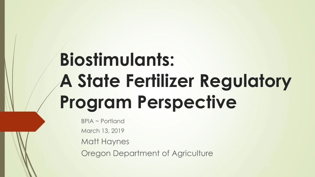 PPT - Biostimulants: A State Fertilizer Regulatory Program Perspective ...
