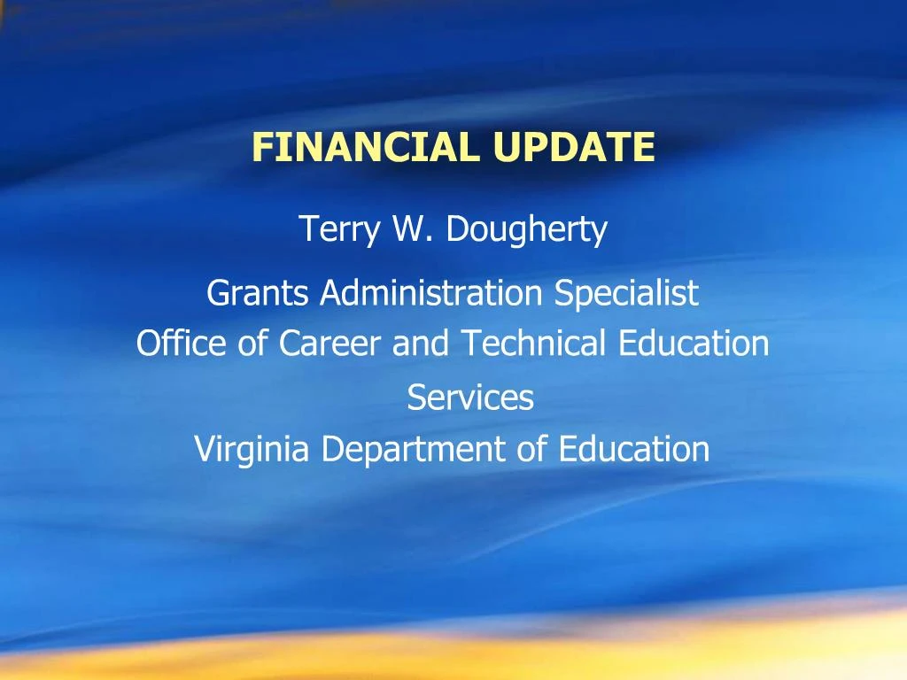 PPT - FINANCIAL UPDATE PowerPoint Presentation, free download - ID:836158