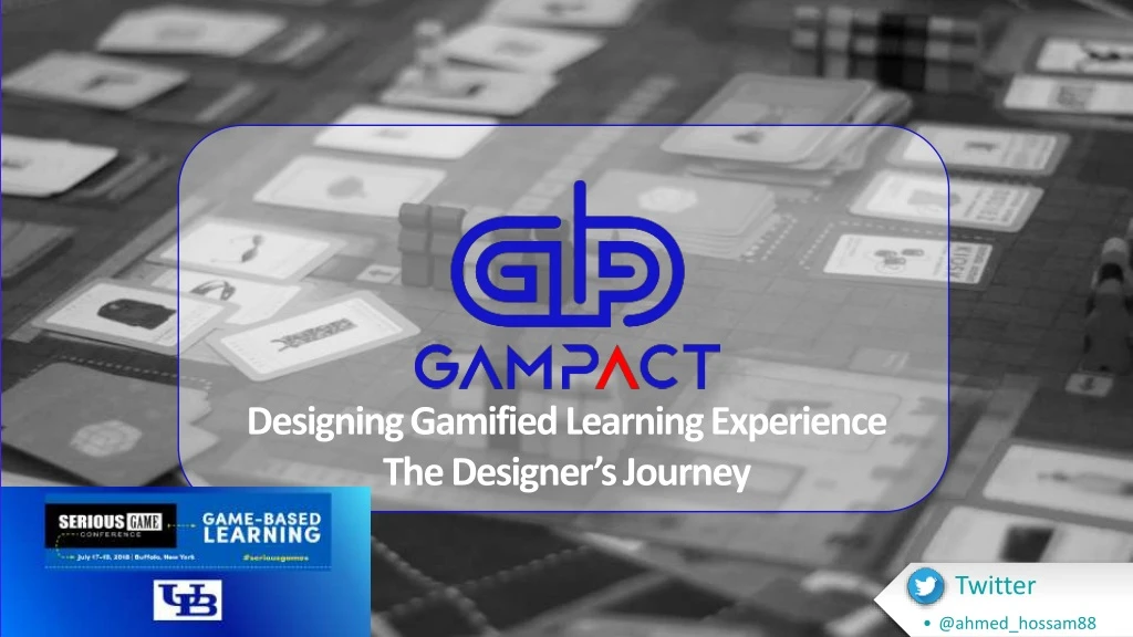 PPT - Learning Experience Journey Using Gamification & Serious Games ...