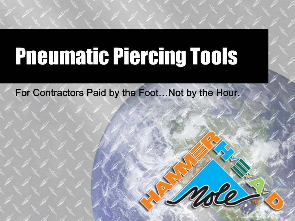 PPT - Pneumatic Piercing Tools PowerPoint Presentation, free download ...