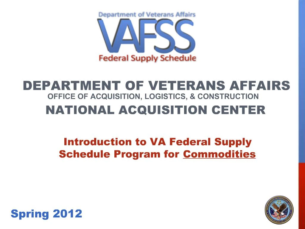 PPT - DEPARTMENT OF VETERANS AFFAIRS OFFICE OF ACQUISITION, LOGISTICS ...