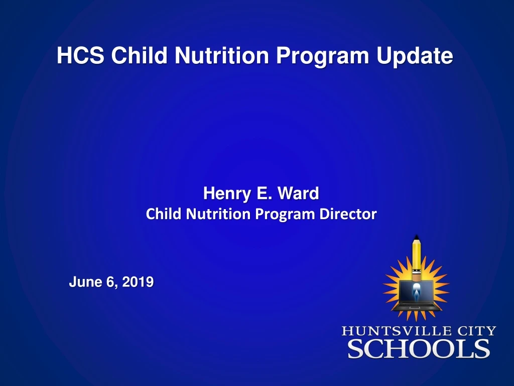 PPT - HCS Child Nutrition Program Update PowerPoint Presentation, free ...