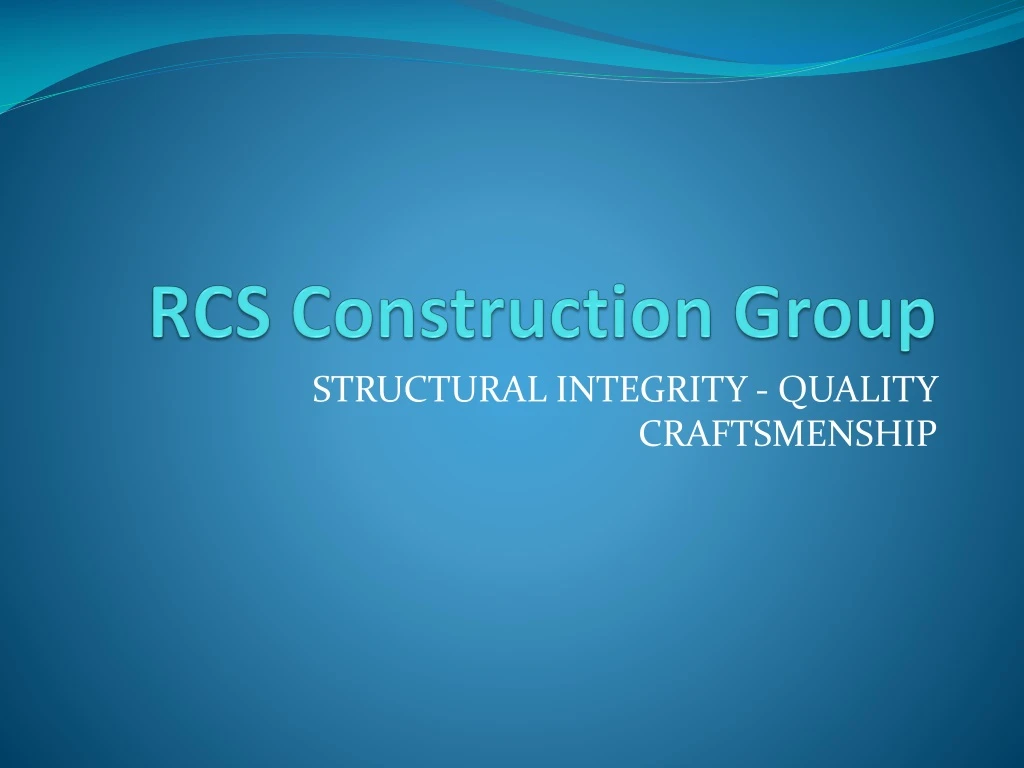 PPT - RCS CONSTRUCTION GROUP PowerPoint Presentation, free download ...