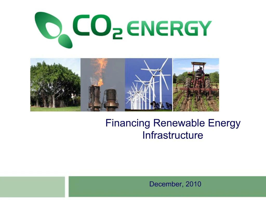 PPT - Financing Renewable Energy Infrastructure PowerPoint Presentation ...