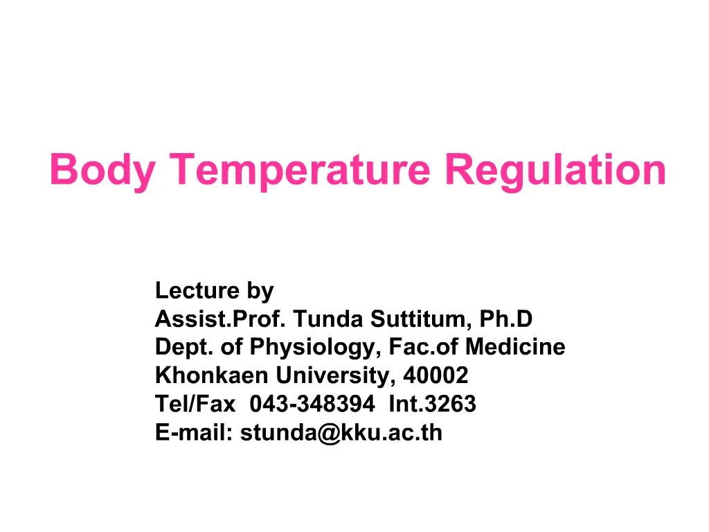 PPT - Body Temperature Regulation PowerPoint Presentation, free ...