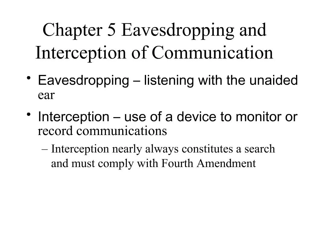 PPT - Chapter 5 Eavesdropping and Interception of Communication ...
