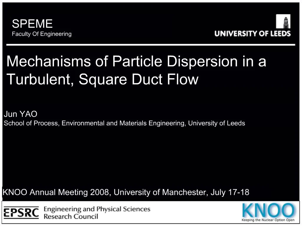PPT - Mechanisms of Particle Dispersion in a Turbulent, Square Duct ...